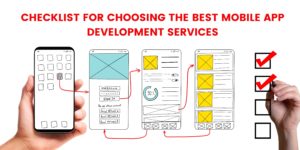 Checklist For Best Mobile App Development Services - TeamTweaks
