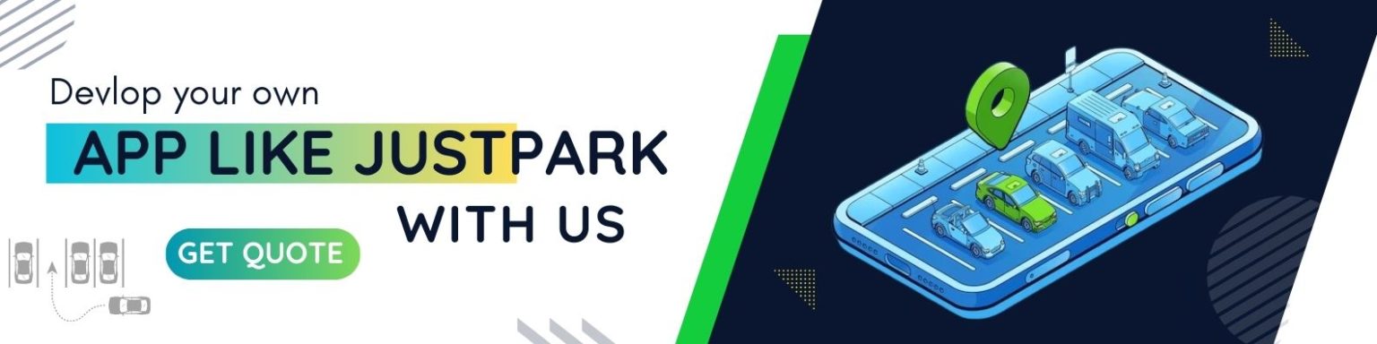 How to Develop a Business like Justpark App? - Team Tweaks