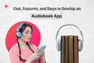 Developing an Audiobook App Like Headway - A Complete Guide