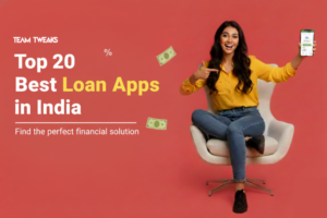 Top 20 Best Loan Apps in India - Instant Approval